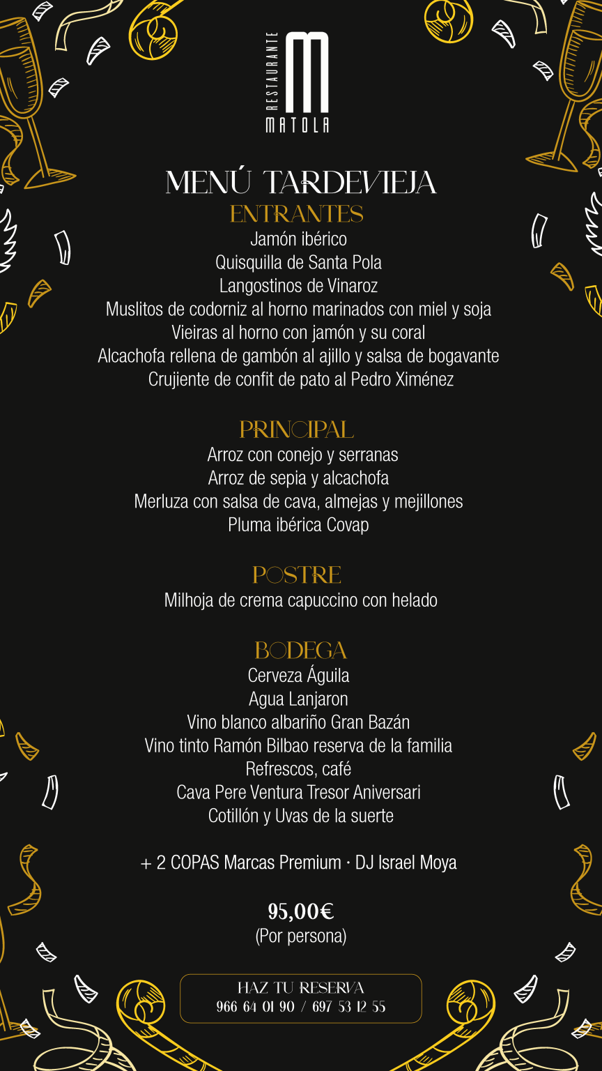 Menú TARDEVIEJA - Restaurante Matola